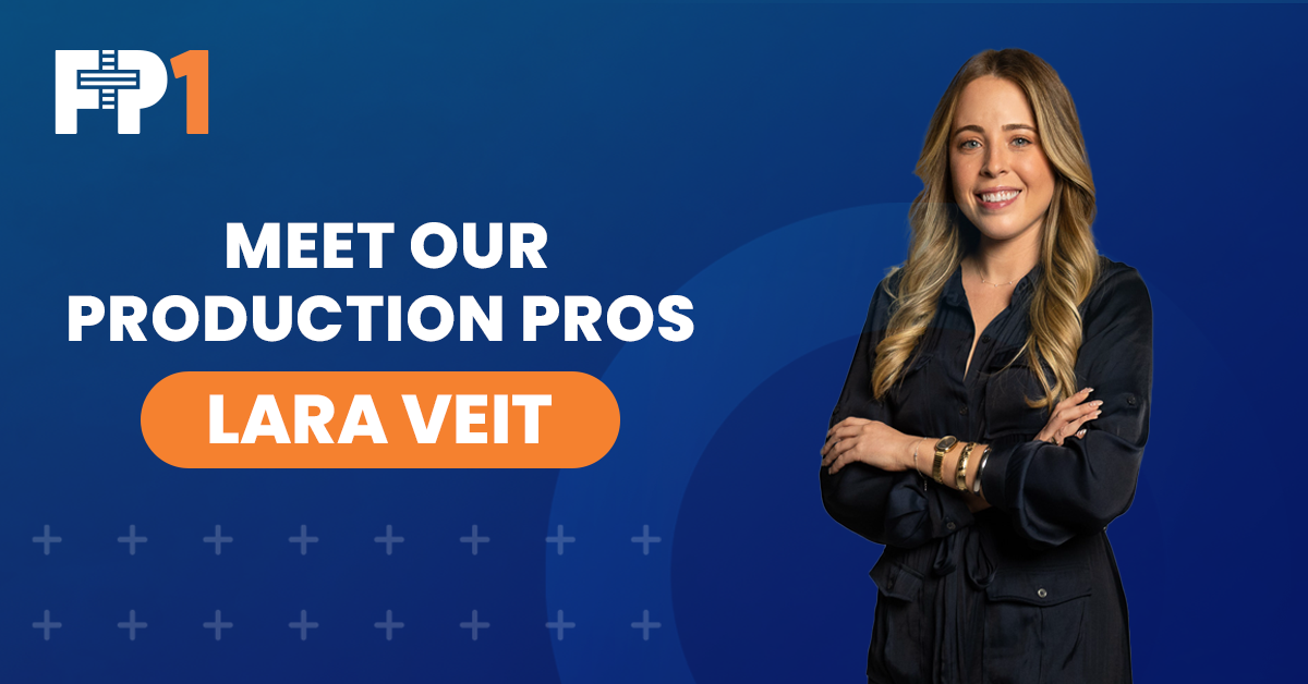 Meet Our Production Pros: Lara Veit - FP1 Strategies