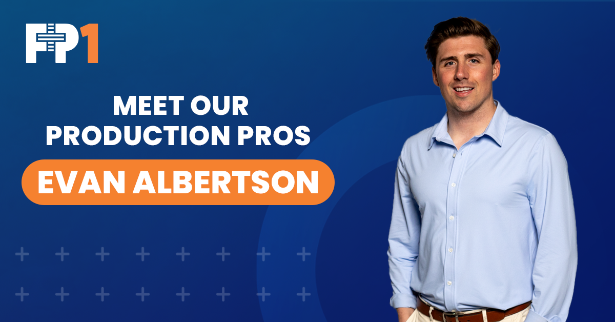 Meet Our Production Pros - FP1 Strategies